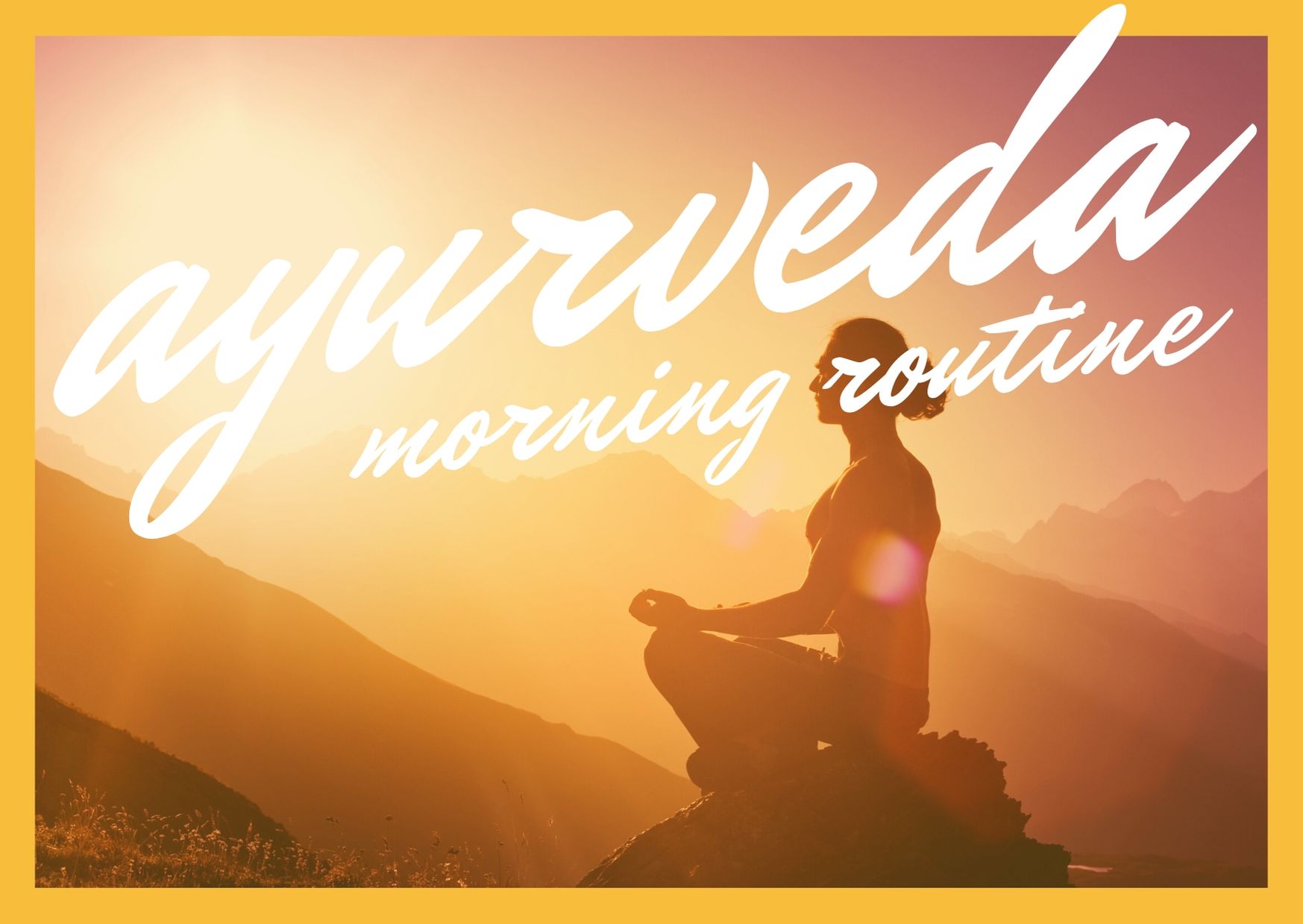 ayurveda breakfast routine - Ayurveda for Beginners