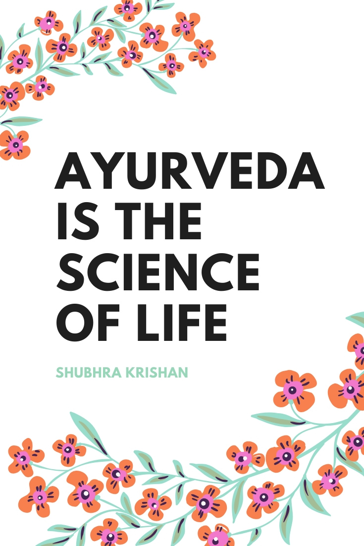 14 quotes about ayurveda and ayurvedic lifestyle - Ayurveda for Beginners